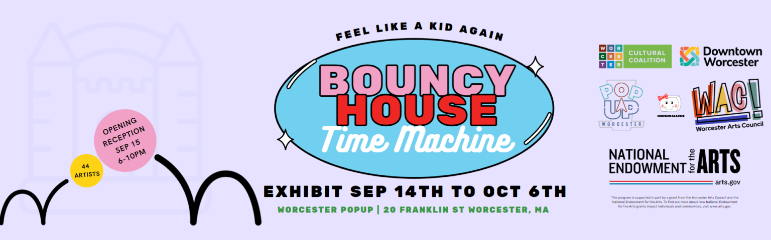 Worcester PopUp Presents New Childhood-Inspired Exhibit, “Bouncy House ...